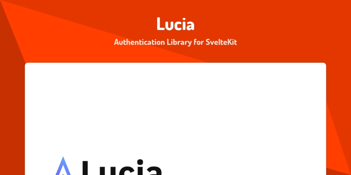 Lucia Authentication Library For Sveltekit Made With Svelte